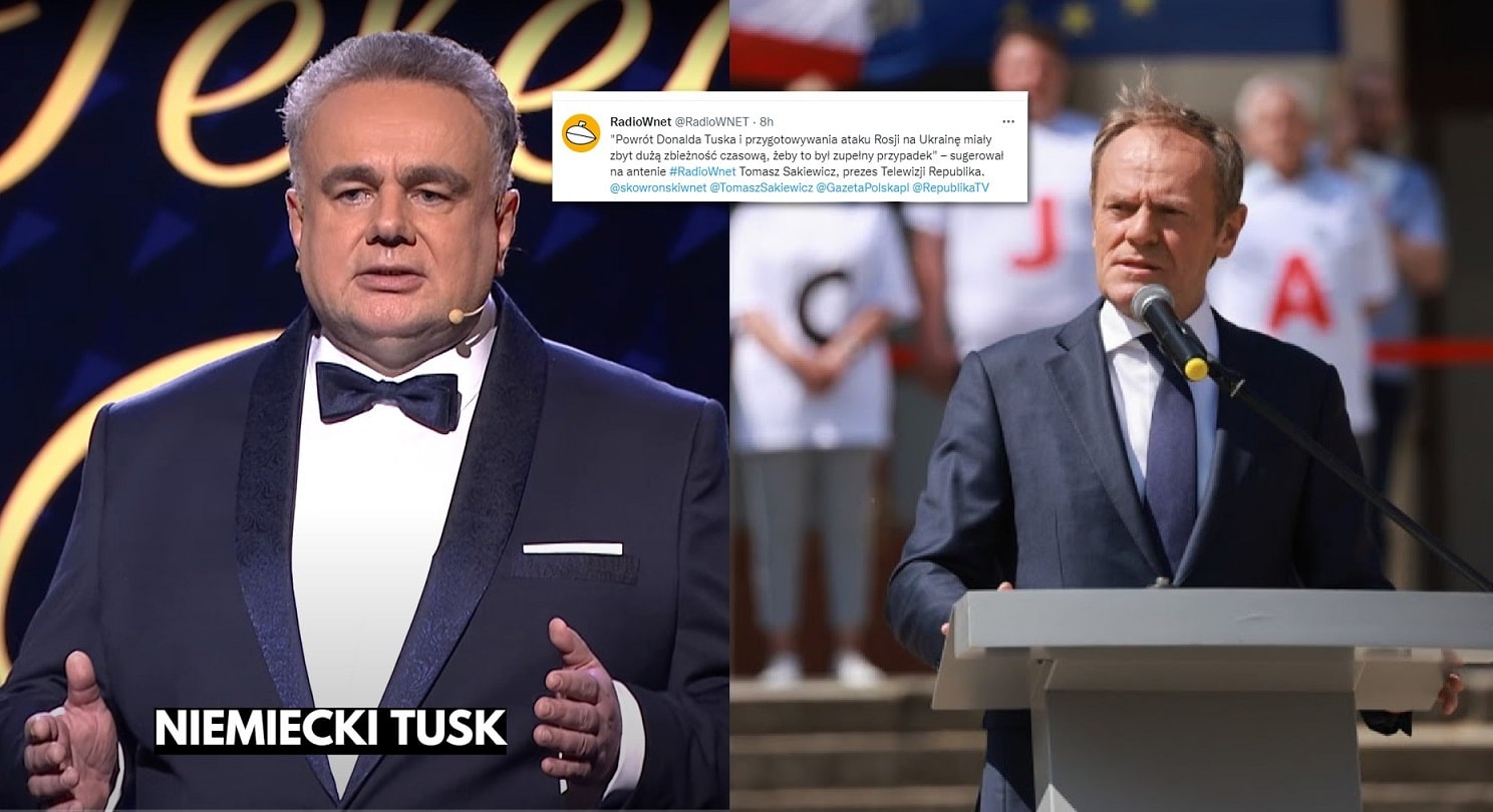 Sakiewicz przekonuje swoich wiernych słuchaczy, że powrót Donalda Tuska ...
